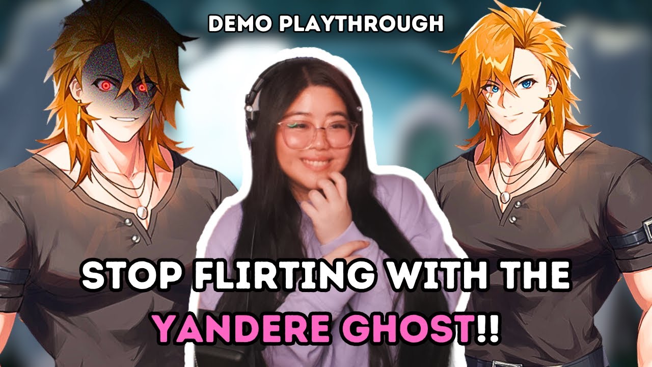 STOP Flirting With The Yandere Ghost! | Boyfriend Exorcist DEMO ...