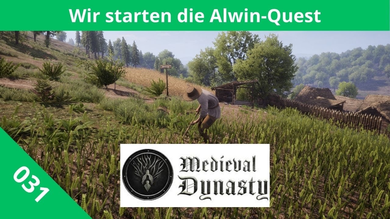 Wir starten die Alwin-Quest - Medieval Dynasty 031 - PC Lets Play ...