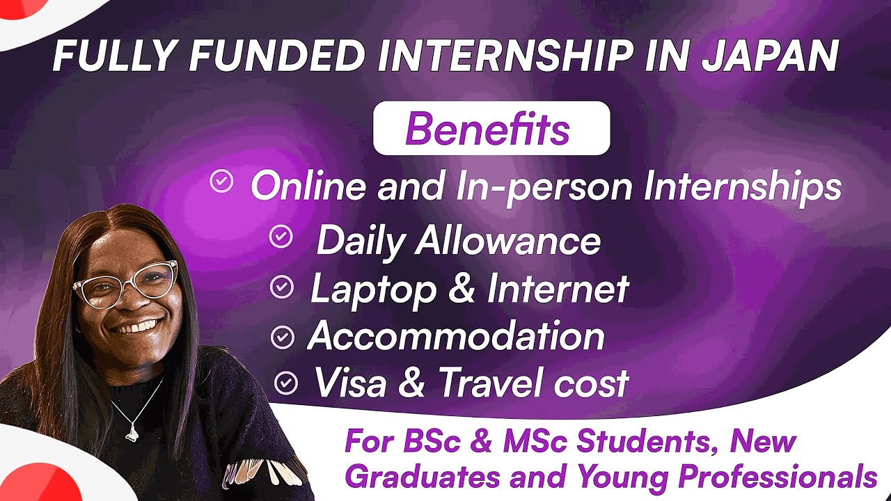 Japan Internship Program - Fully Funded for BSc & MSc students and ...