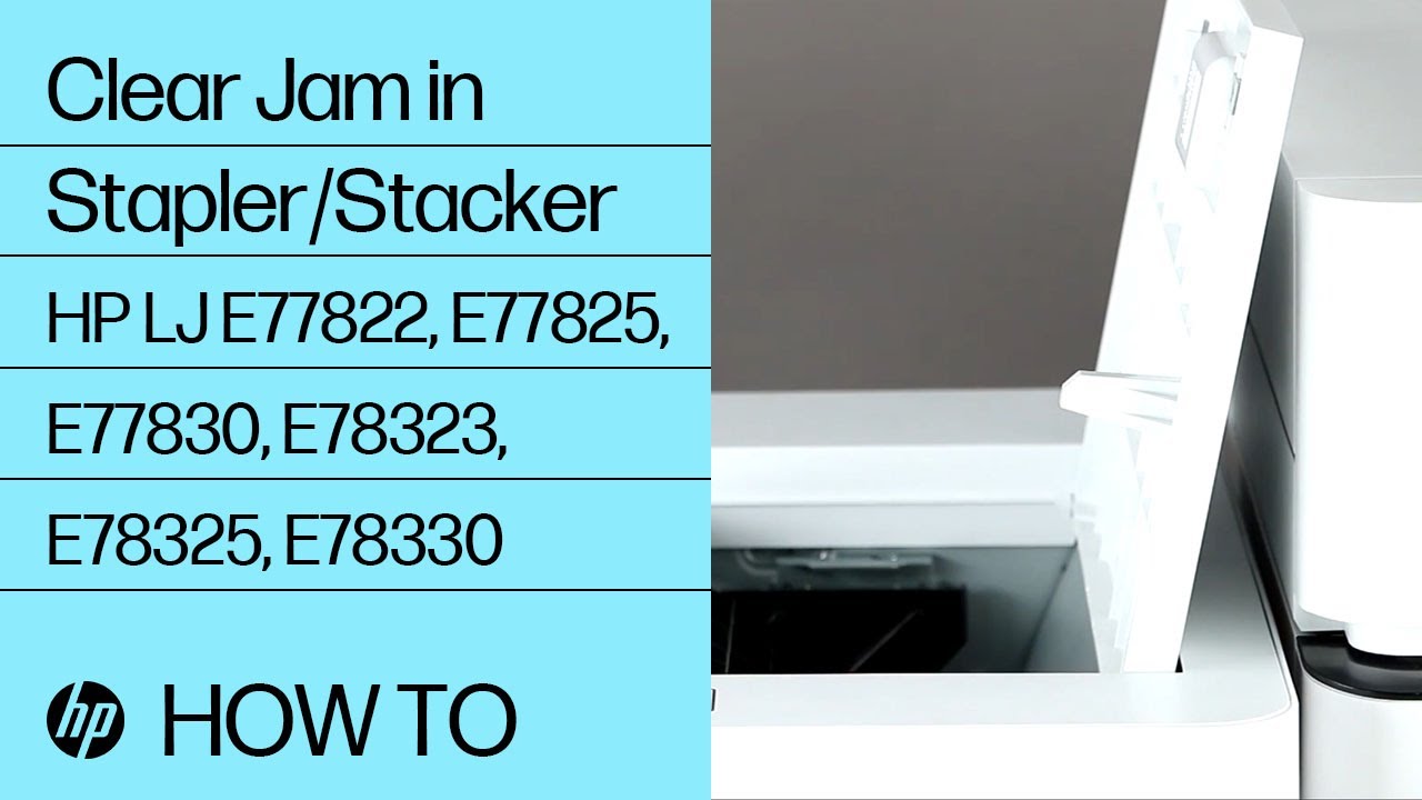 Clear Jam in Stapler/Stacker HP Color LJ MFP E77822, E77825, E77830 ...