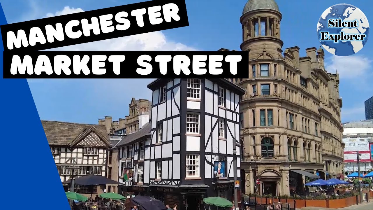 MANCHESTER - market street - walking tour - England - YouTube