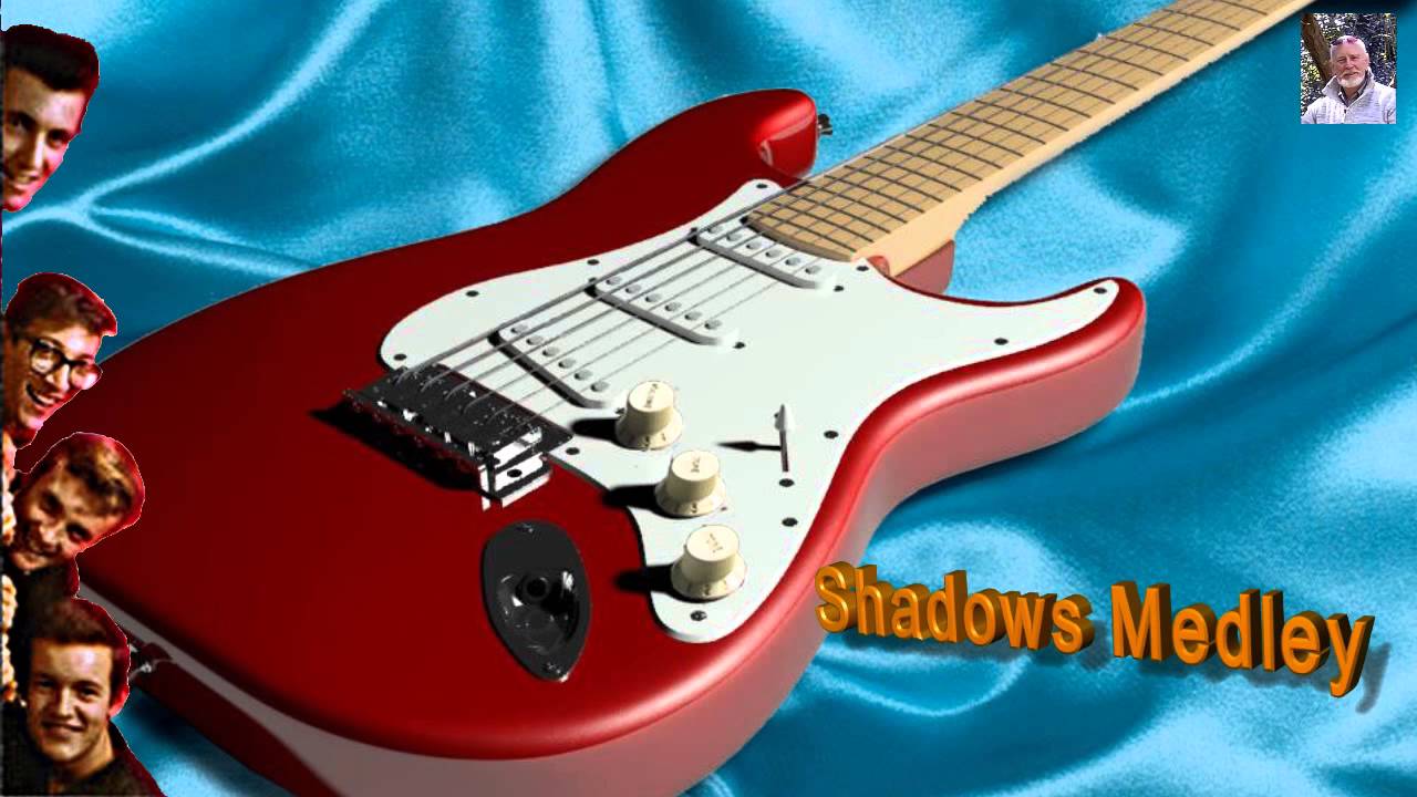 Shadows Medley (A selection of Shadows covers from the past few years ...