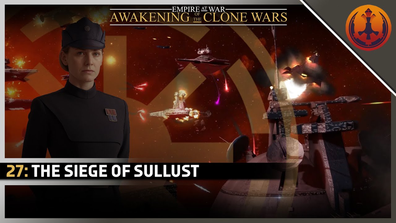 Star Wars : EAW : Awakening of the Clone Wars - 27: The Siege of ...