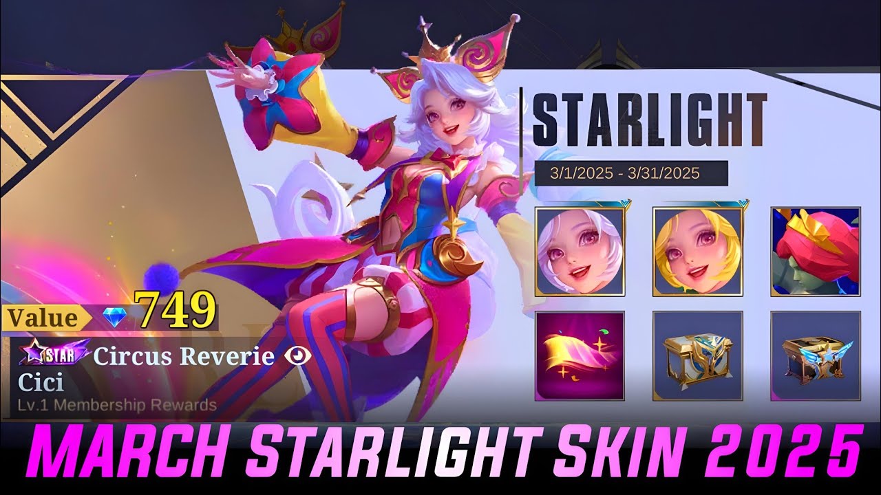 MARCH STARLIGHT SKIN 2025 - ALL REWARDS IN MARCH STARLIGHT SKIN | ML ...