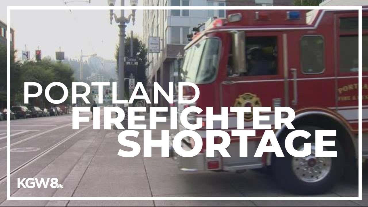 Firefighter shortage in Portland - YouTube