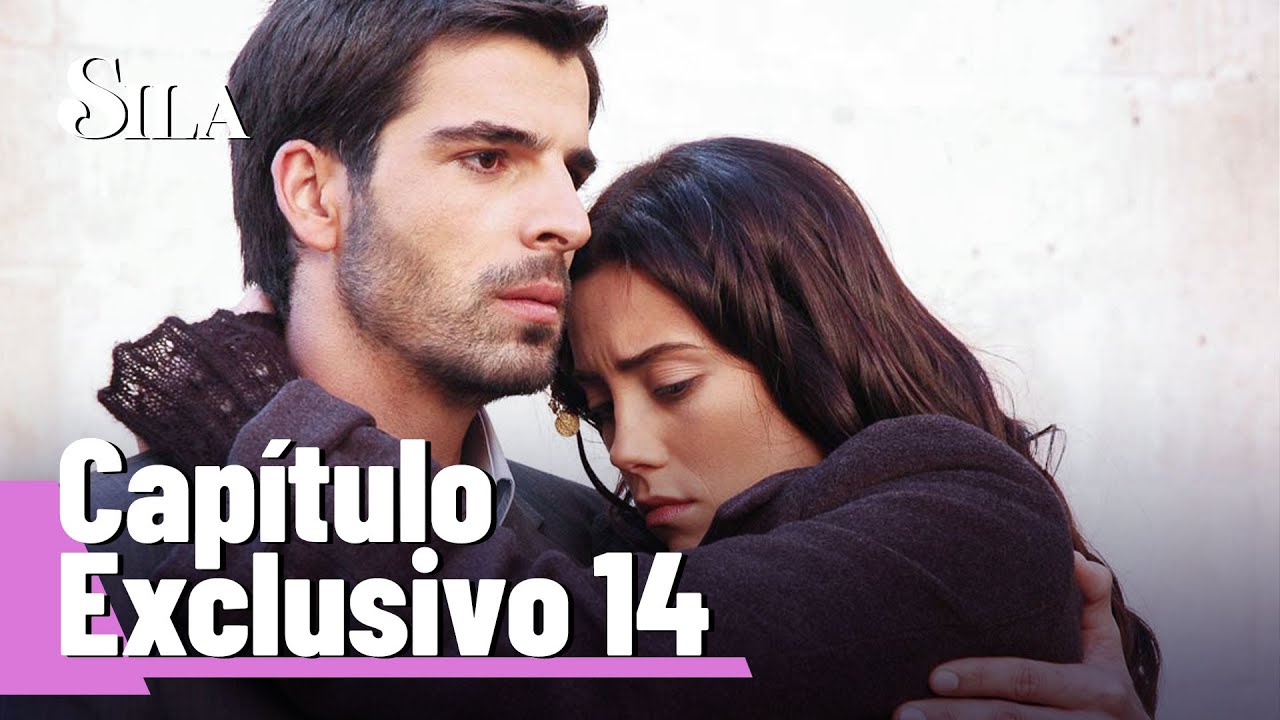 Sila - Capítulo Exclusivo 14 - YouTube