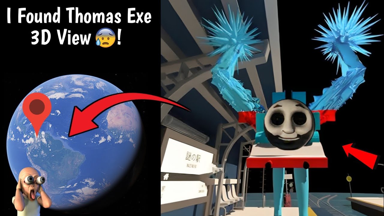 😰 I Found Thomas Exe 3D View On Google Earth and Google Maps! # ...