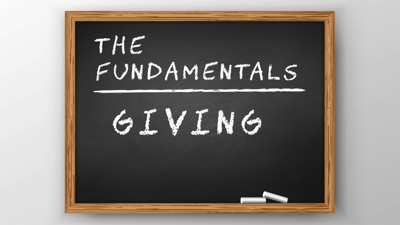 The Fundamentals - Giving - Pastor Chap Chappell - YouTube