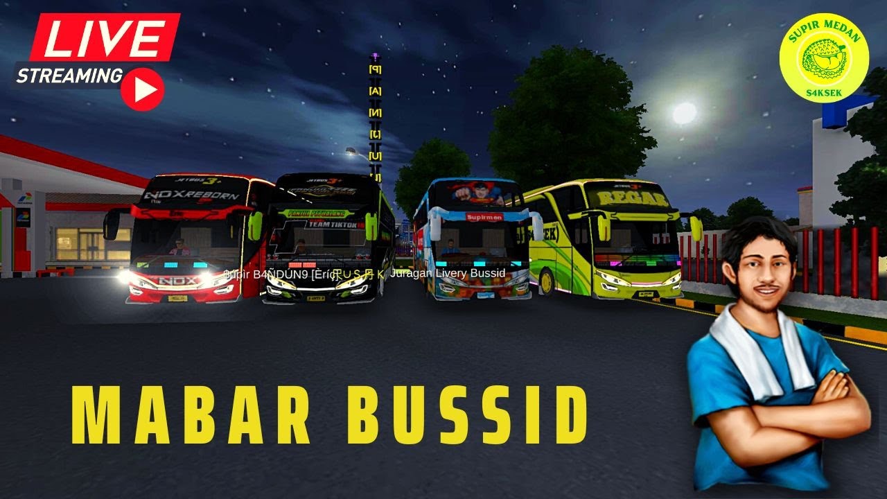 🔴LIVE BUSSID ️ MABAR MABARAN BOSSOK BUS S4KSEK || SUPIR MEDAN - YouTube