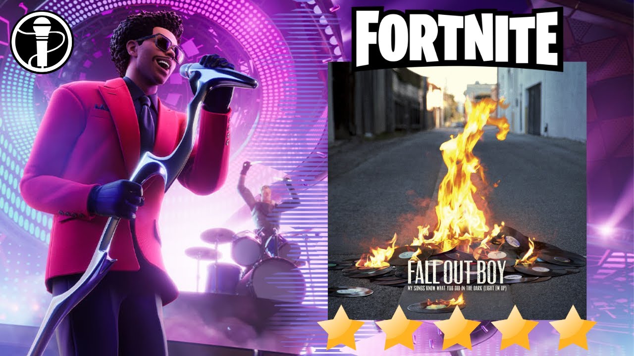Fall Out Boy - My Songs Know What You Did In The Dark | Fortnite ...