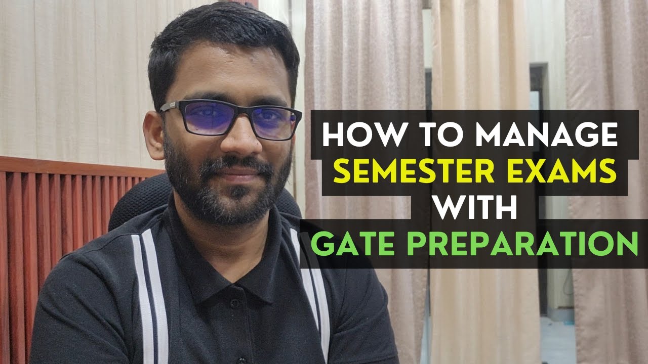🔥Manage Your GATE Preparation with Semester Exams || PrepFusion - YouTube
