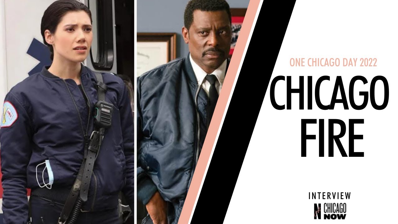 CHICAGO FIRE Cast & EP's Answer Fan Questions For One Chicago Day 2022 ...