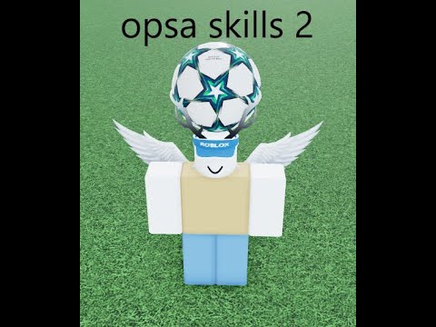 skills opsa roblox 2 - YouTube