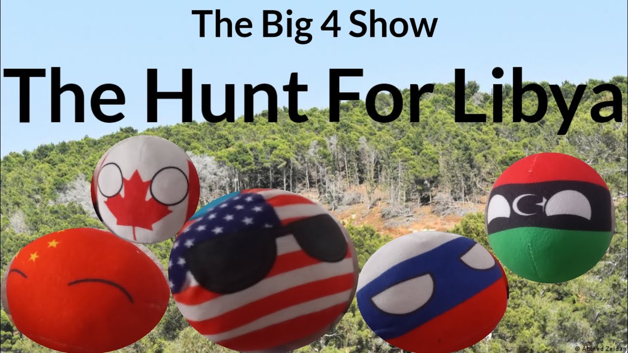 The Big 4 Show - Episode 1: The Hunt For Libya! - YouTube
