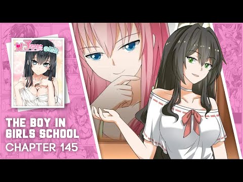 The Boy in the All Girls School - Chapter 145 English Sub