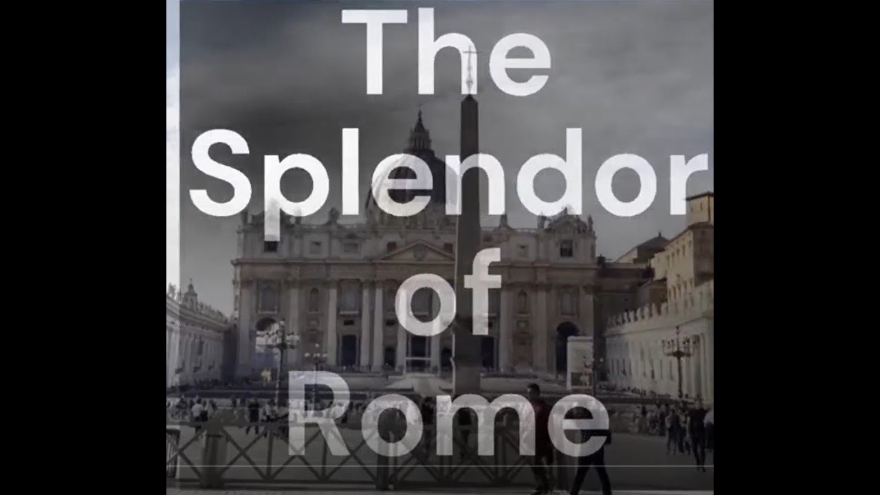 Splendor of Rome Episode 1 - YouTube