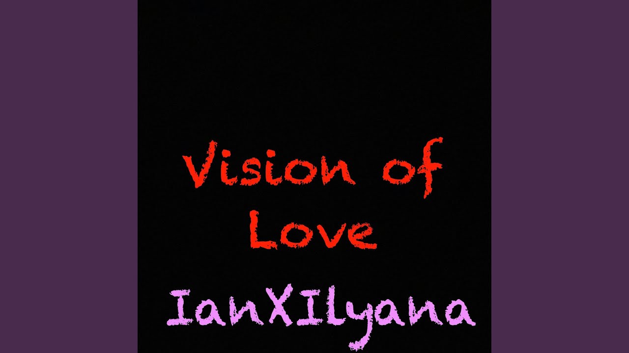 Vision of Love - YouTube