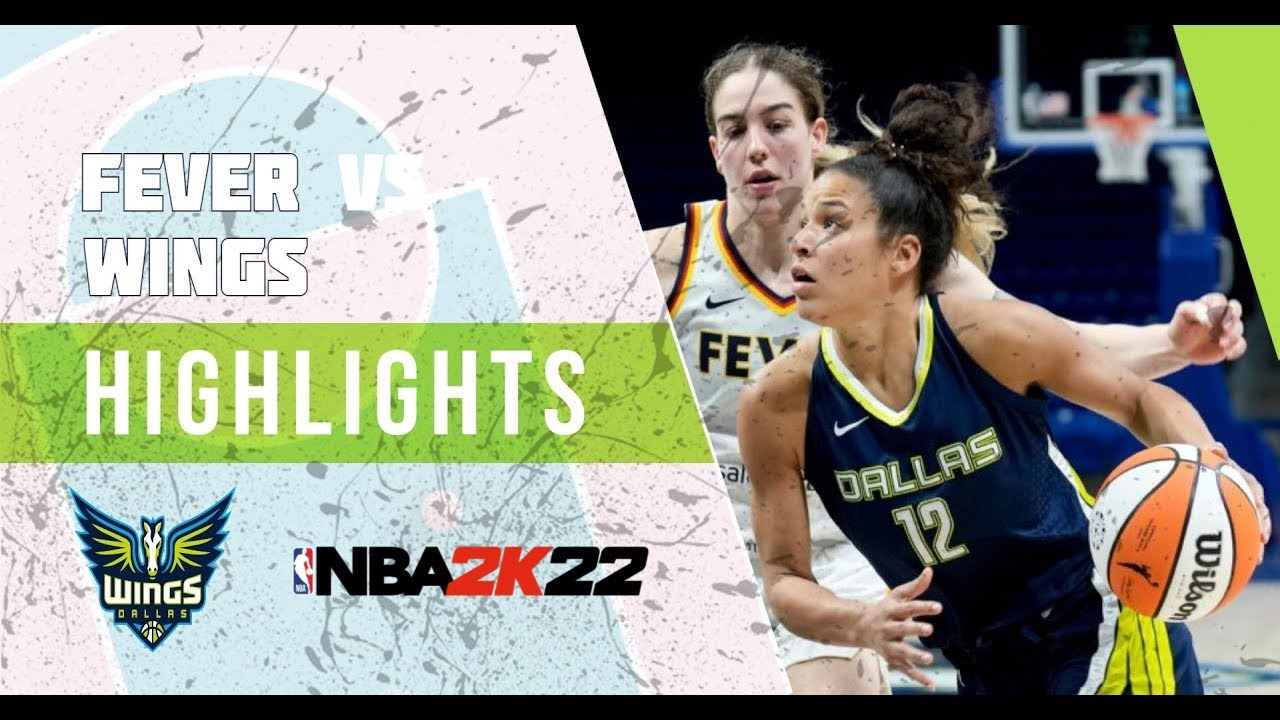 July 25: REAL WNBA Schedule LET'S PLAY - Indiana Fever at Dallas Wings ...