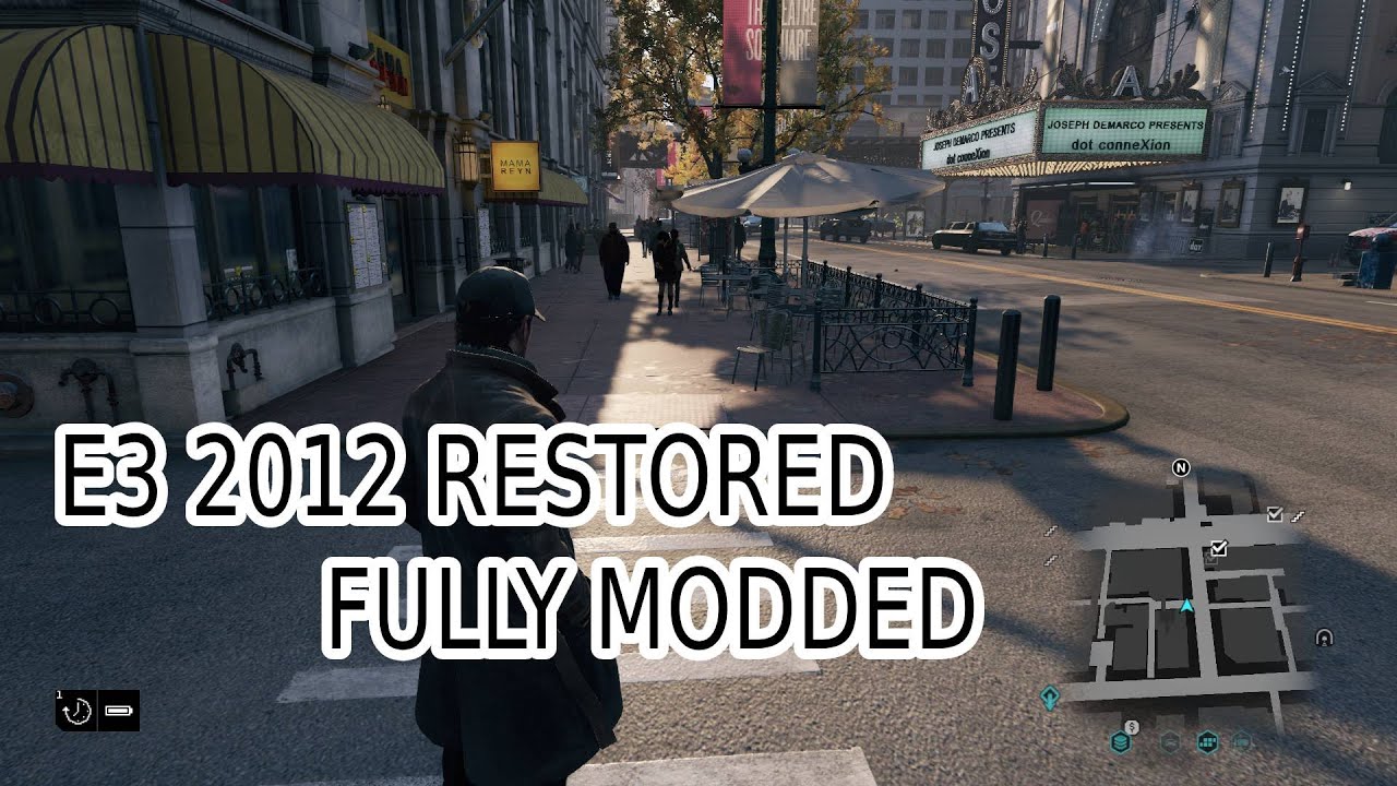 WATCH DOGS E3 2012 MOD RETURN TO E3 2022 ULTRA MODDED E3 RESTORED 2023 ...