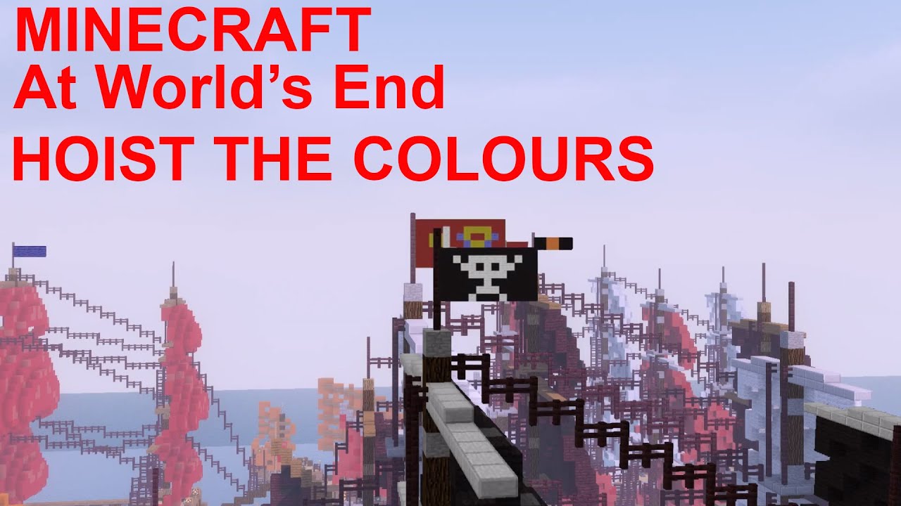 Minecraft Pirates of Caribbean III - HOIST THE COLOURS/ WHAT SHALL WE ...
