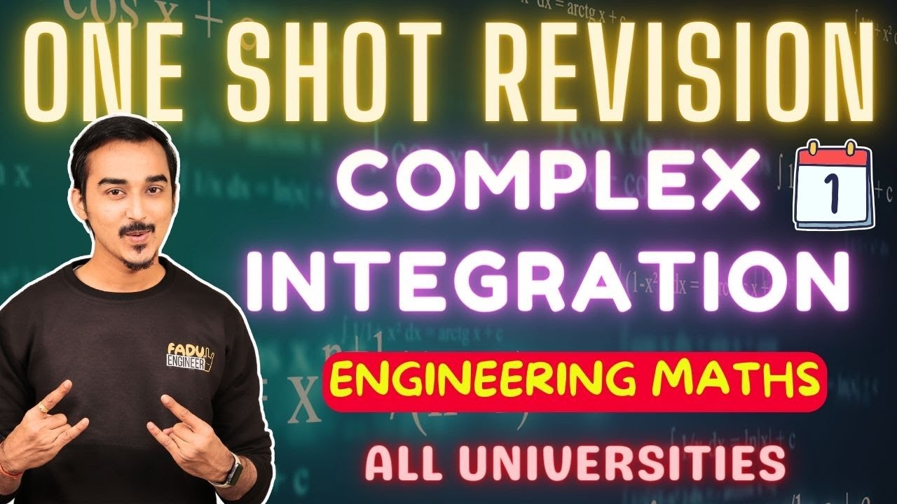 COMPLEX INTEGRATION | ONE SHOT REVISION | ENGINEERING MATHS | SAURABH ...