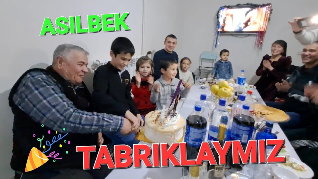 ASILBEK TUG'ILGAN KUNING BILAN TABRIKLAYMIZ 🎂 - YouTube