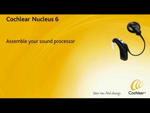 Assemble your sound processor - Nucleus 6 - YouTube