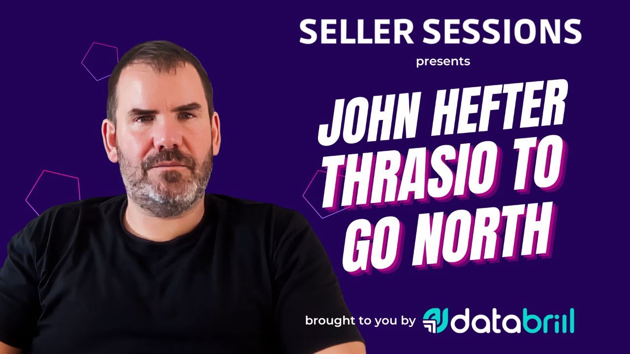 John Hefter - Thrasio to Go North - YouTube