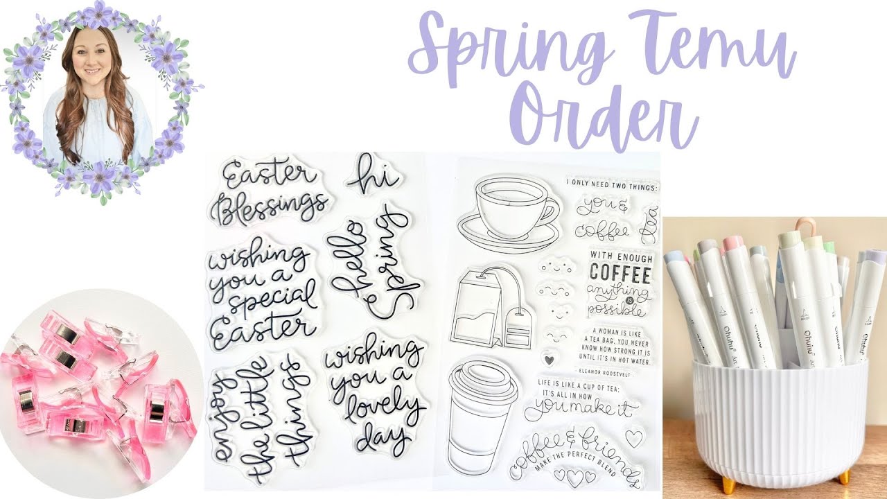 Spring Temu Order! Tons of stamps and die sets! - YouTube