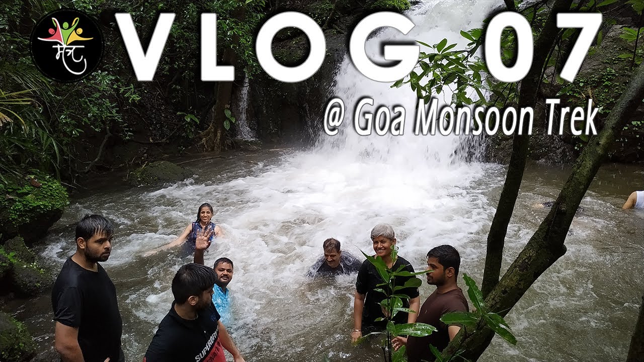 Goa - Vlog 7 | Goa Monsoon Trek - Day 3| Amazing Goa | Waterfalls in ...
