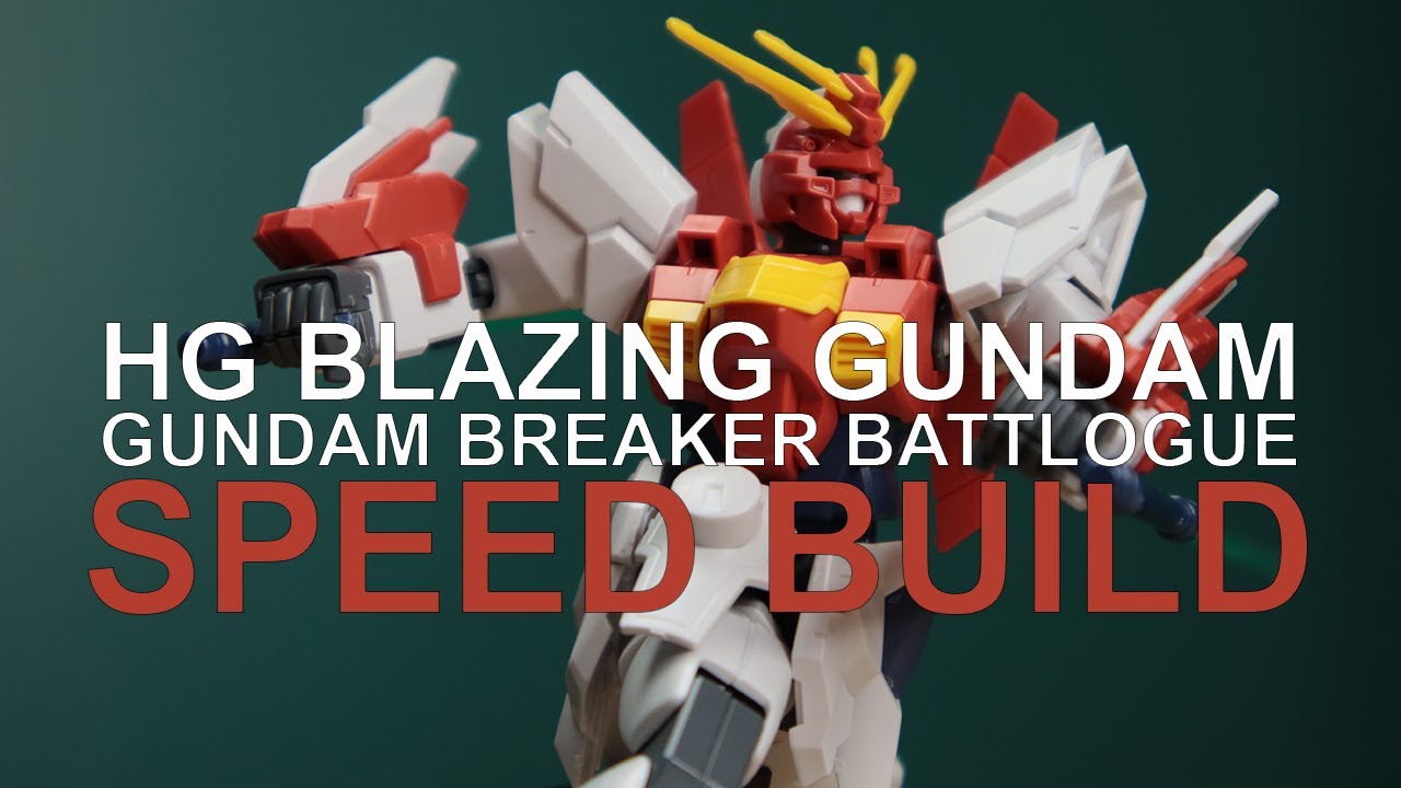 HG Blazing Gundam | Speed Build | Beat Building | ASMR - YouTube