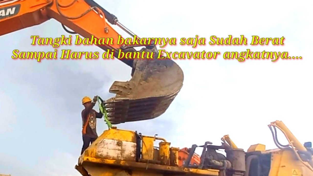 MENURUNKAN TANGKI SOLAR DOZER KOMATSU D85SS, PROJECK PART MENURUNKAN ...