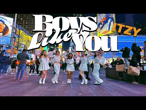 [KPOP IN PUBLIC NYC]  ITZY (있지) - BOYS LIKE YOU | Dance Cover by CDC