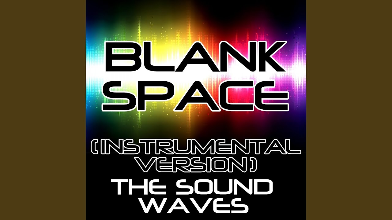 Blank Space (Instrumental Version) - YouTube