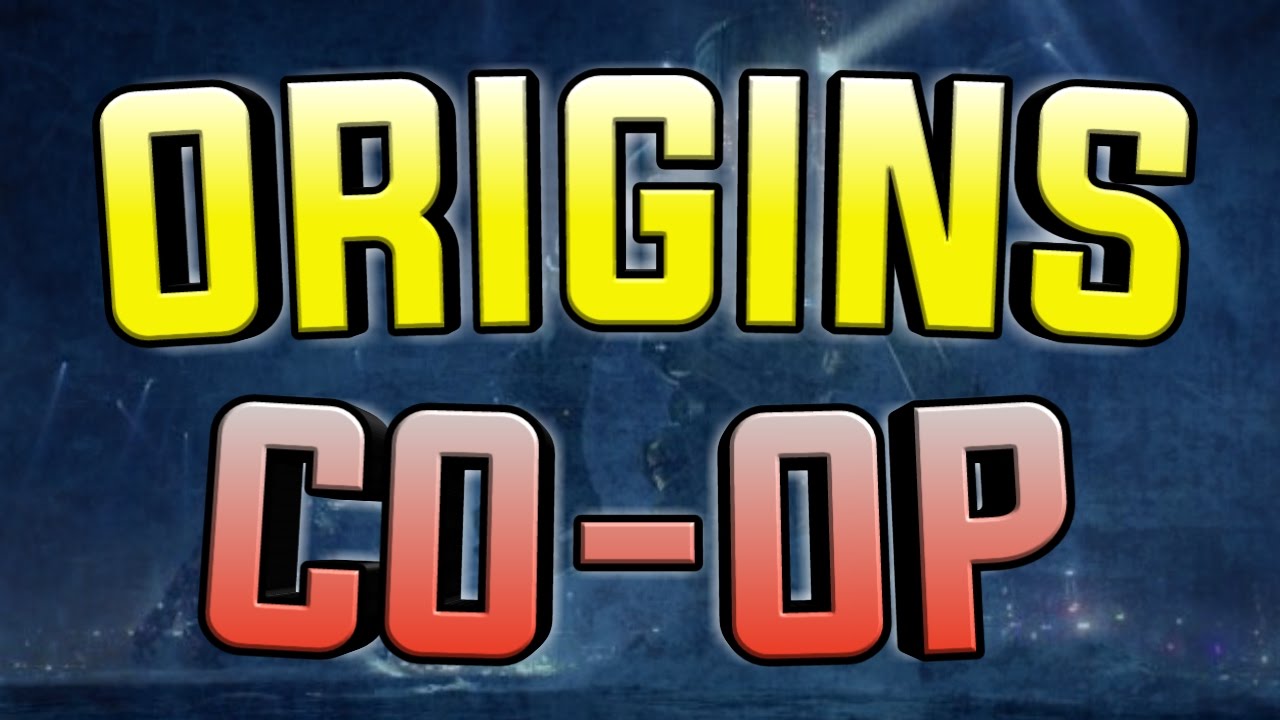 Origins Co-Op (B03 Chronicles) - YouTube
