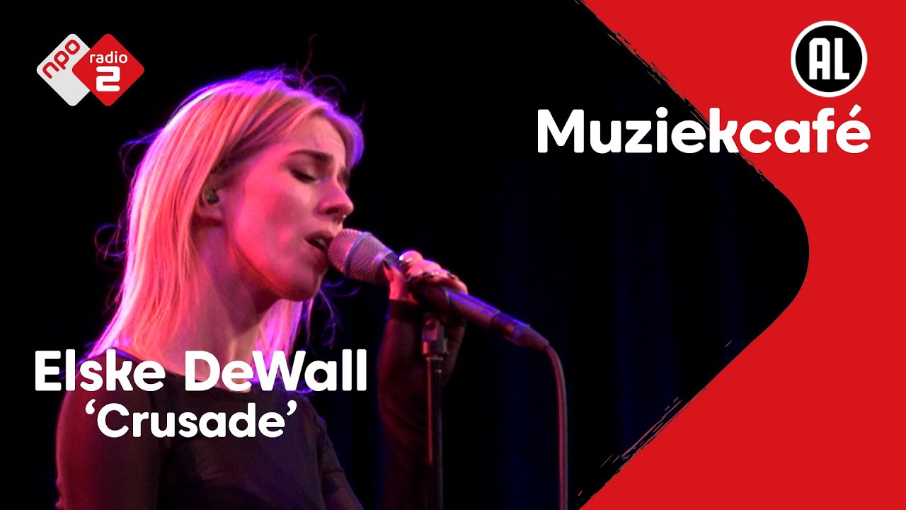 Elske DeWall - Crusade | NPO Radio 2 - YouTube