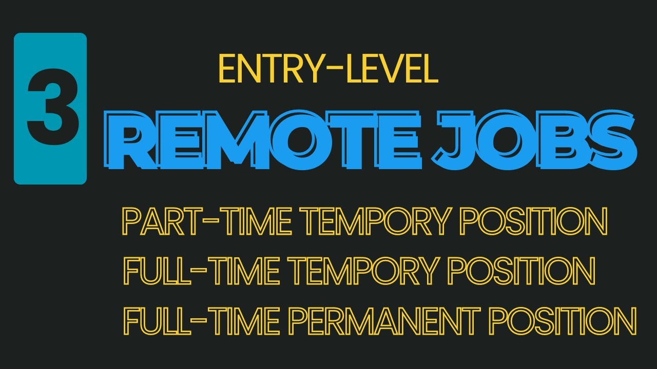 3 Entry-Level Remote Jobs | PT & FT Positions | Only HS Diploma ...