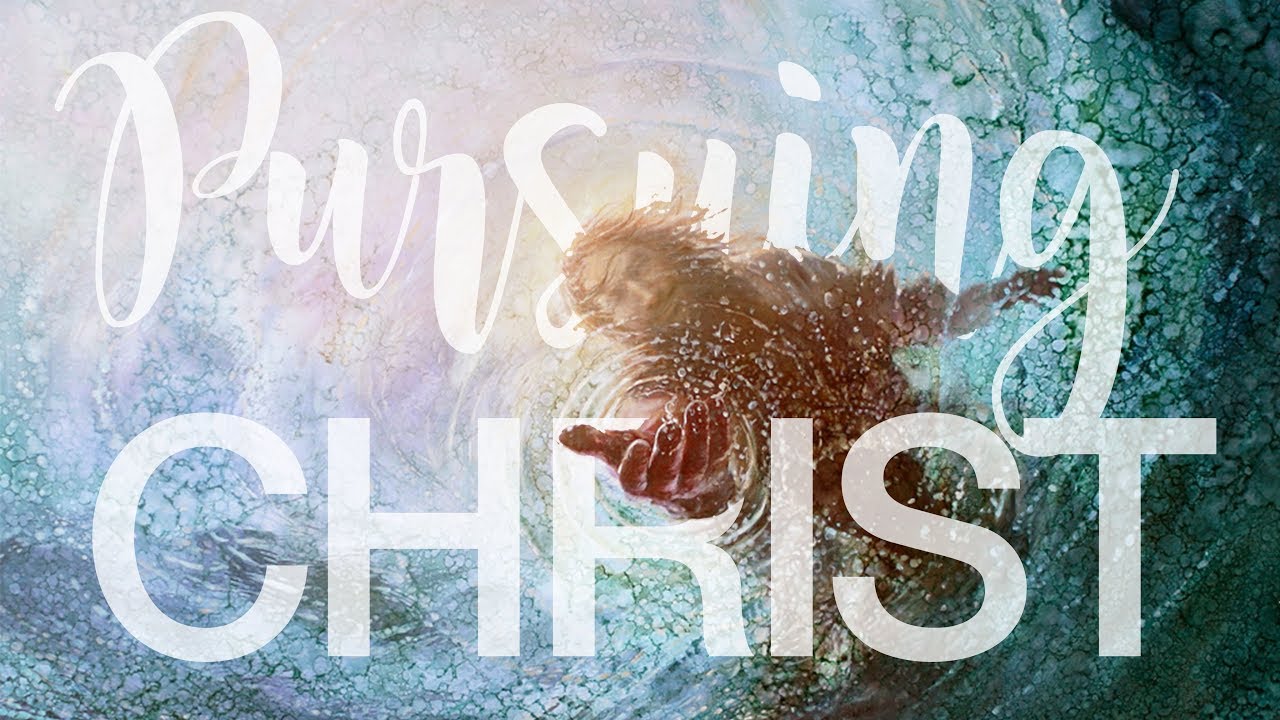 1. Pursuing Christ - YouTube