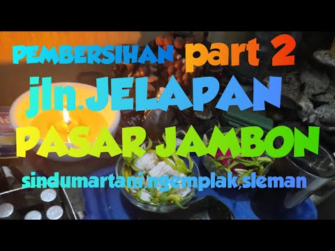 pembersihan  jln. jelapan -pasar jambon || part2