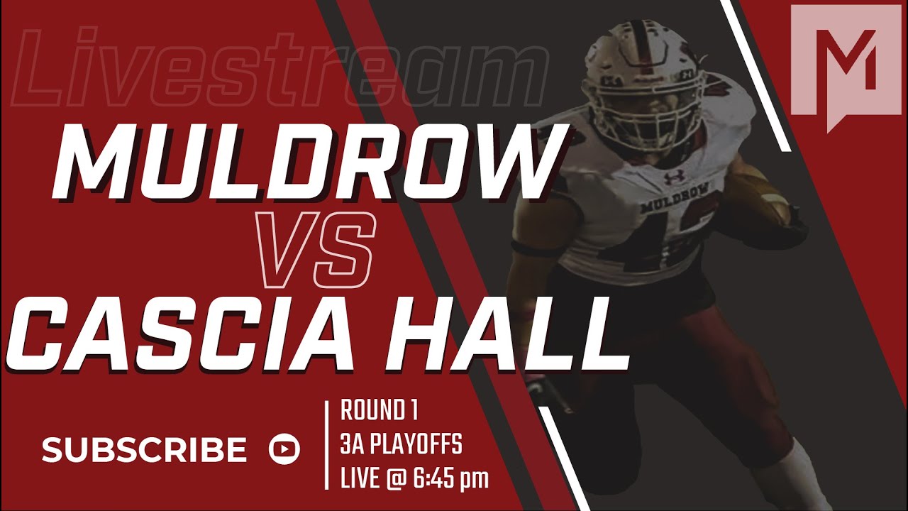 MHS FOOTBALL LIVE: Muldrow vs. Cascia Hall 3A Playoffs Round 1 - YouTube