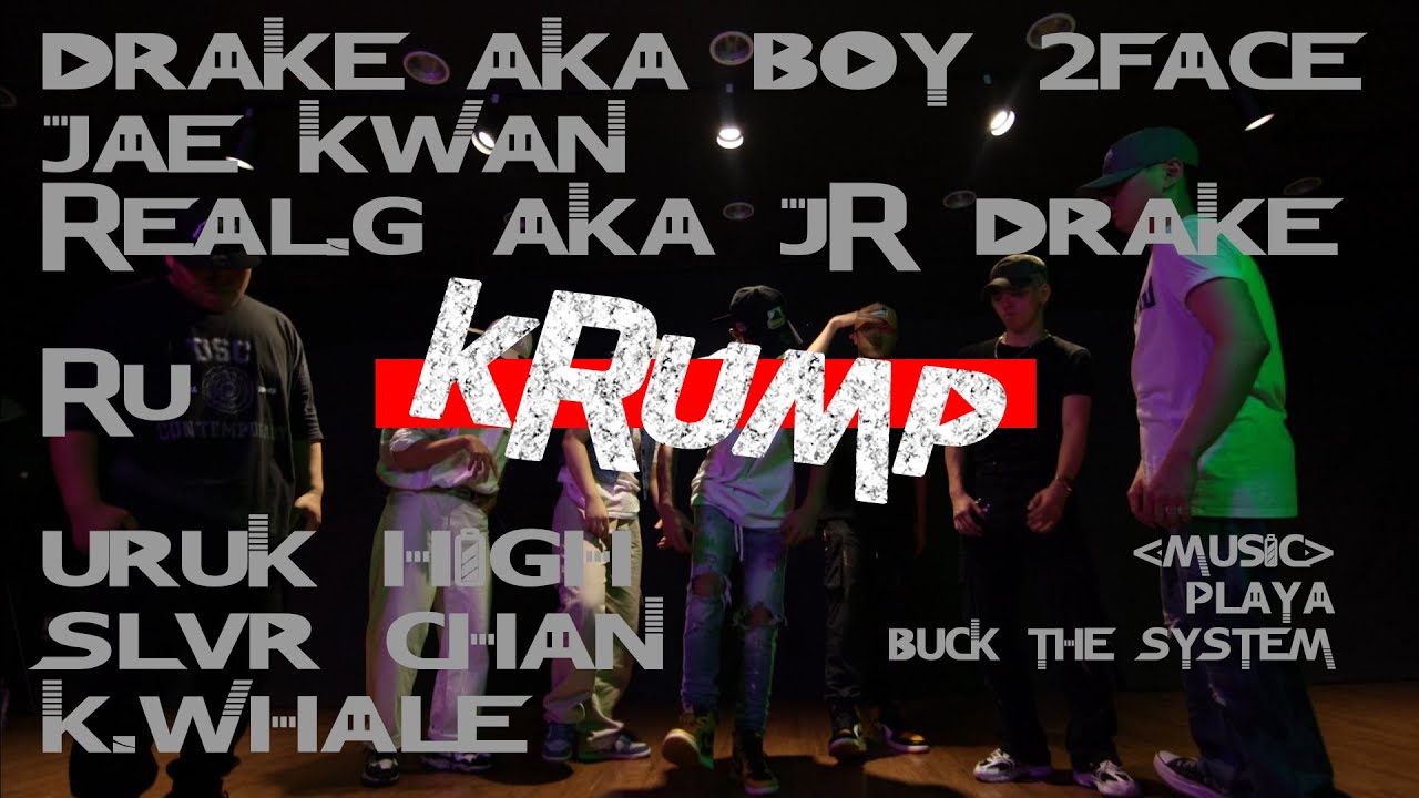 [KRUMP] Drake aka Boy 2Face / Jae kwan / Real.G aka JR Drake / RU ...