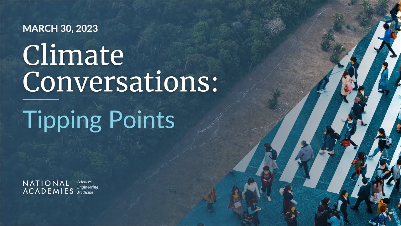 Climate Conversations: Tipping Points - YouTube