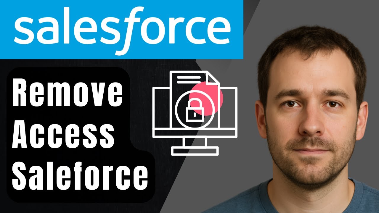 How to Remove User Access in Salesforce (Salesforce Fundamentals | 2025 ...
