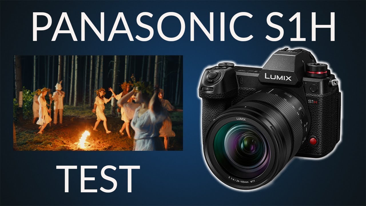 Panasonic S1H - Video Mode Test - YouTube