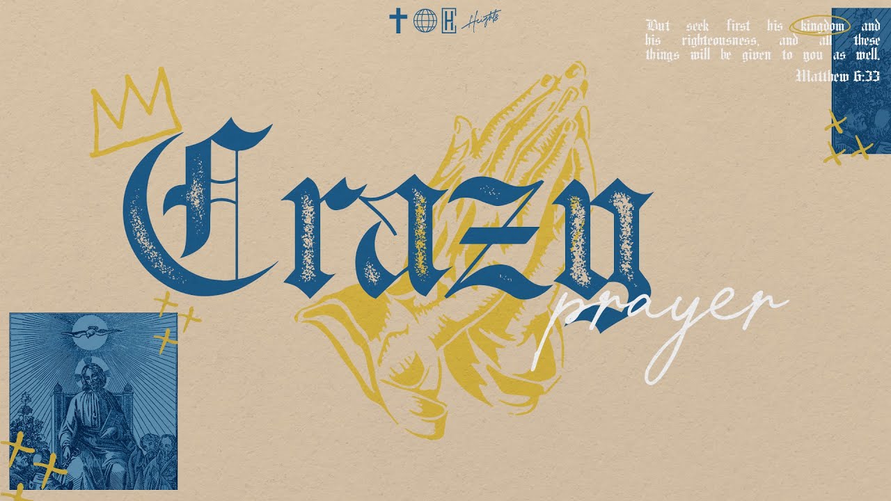 Speak Lord, I'm Listening | Crazy Prayer | Part 1 | Heights Church ...