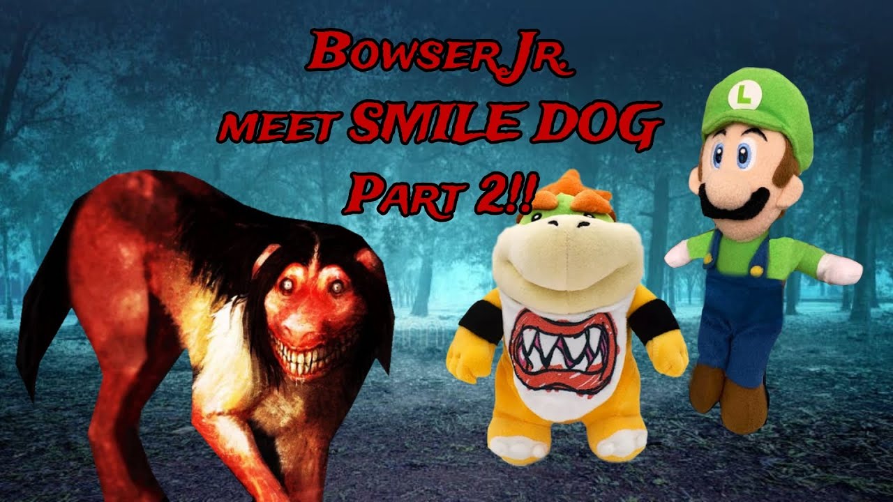 SMA: Bowser Jr. meet Smile Dog Part 2!! - YouTube
