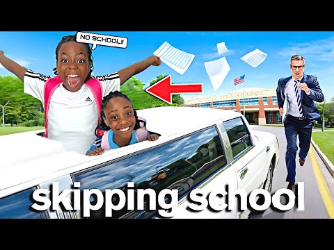 MY DAUGHTERS SKIPPED SCHOOL!