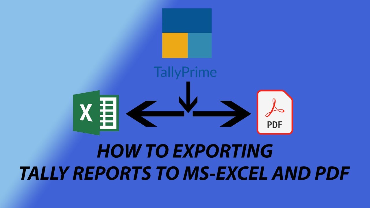 How To Export Tally Reports To Ms Excel And PDF In YouTube how-to-export-tally-reports-to-ms-excel-and-pdf-in-youtube