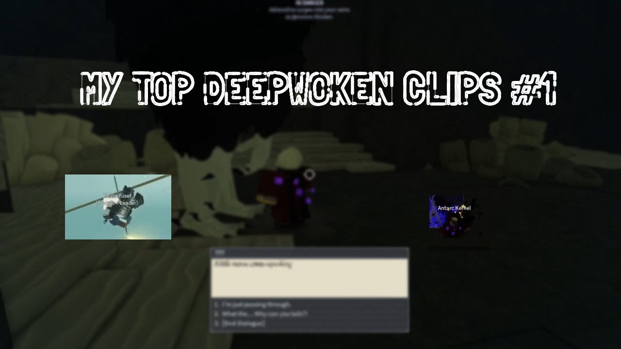 [DEEPWOKEN] MY TOP DEEPWOKEN CLIPS - YouTube