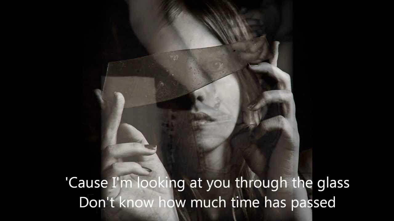 Through Glass Lyrics - YouTube